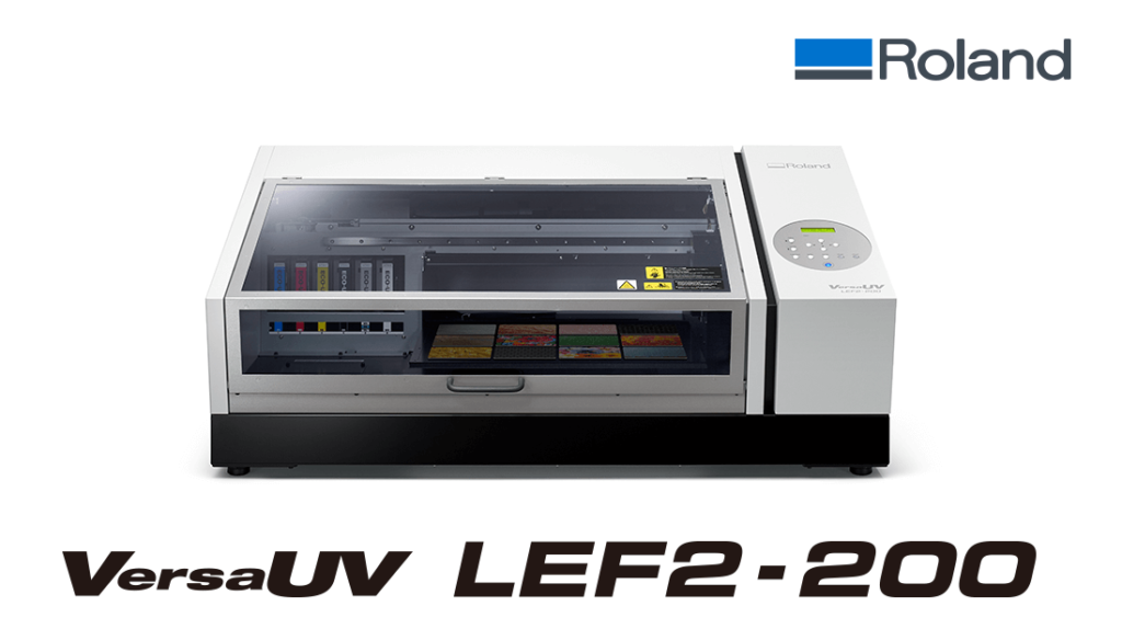 Roland LEF2-200 UV - the NEW flatbed printer machine – Sixcolors